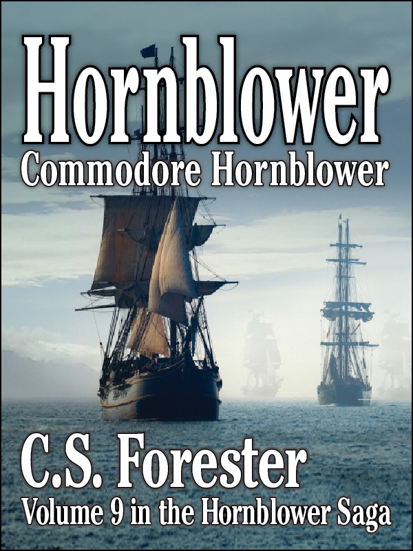 Commodore Hornblower by C.S. Forester - excerpt - eBook from eNet Press